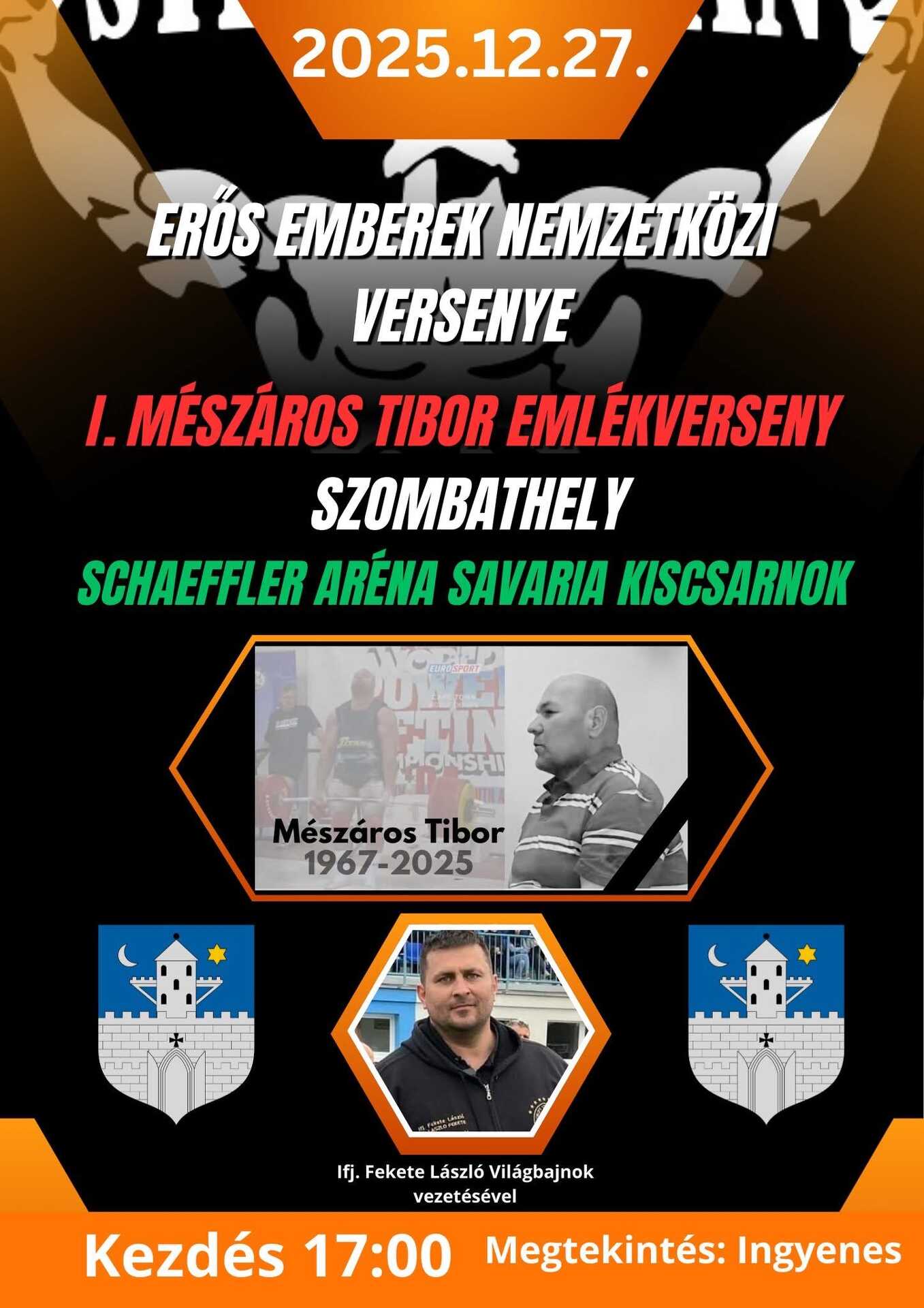 Mészáros Tibor elhunyt vasi erőemelő emlékére szerveznek versenyt ...